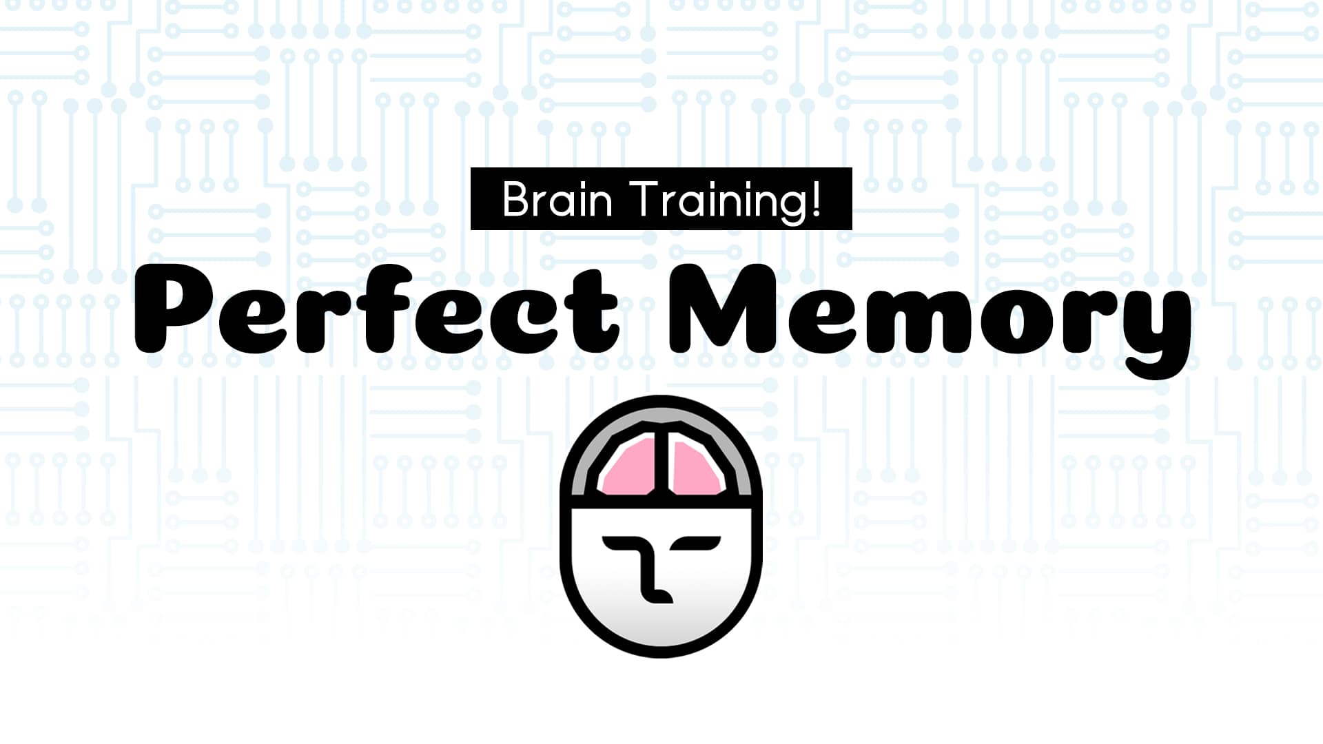 Brain Training! Perfect Memory for Nintendo Switch - Nintendo Official ...