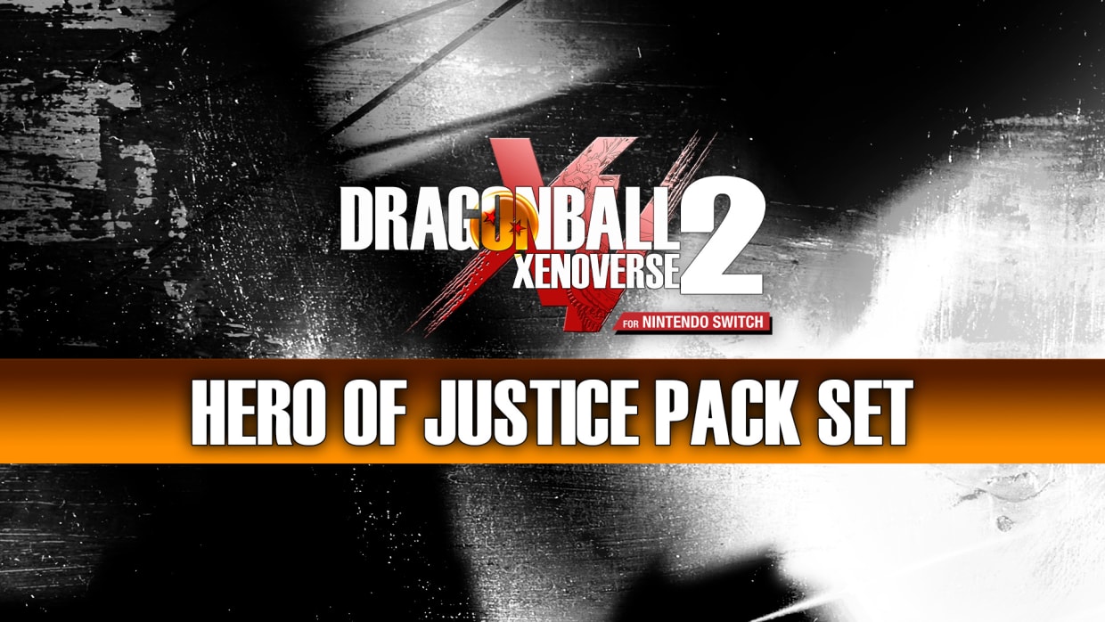 DRAGON BALL XENOVERSE 2 - HERO OF JUSTICE Pack Set for Nintendo Switch - Nintendo Official Site