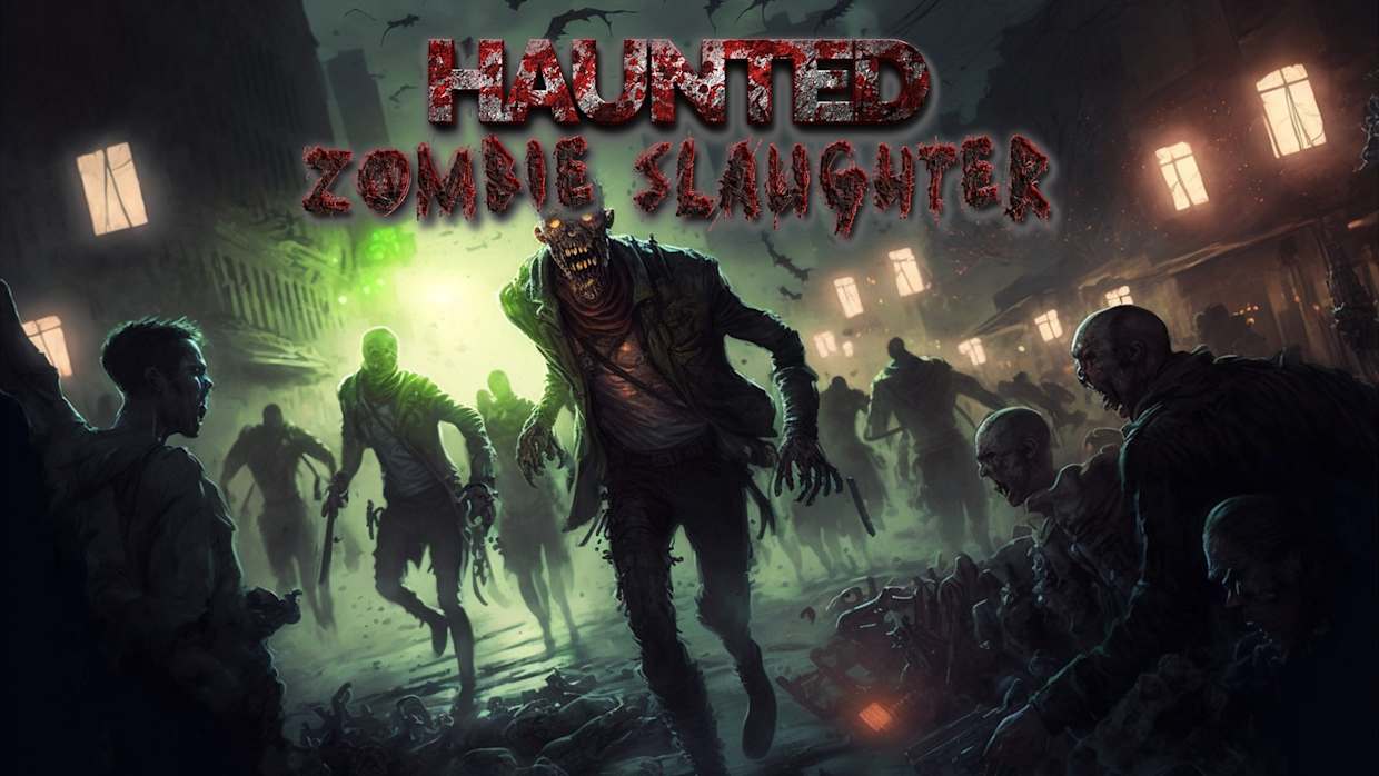 Haunted Zombie Slaughter para Nintendo Switch - Site Oficial da ...