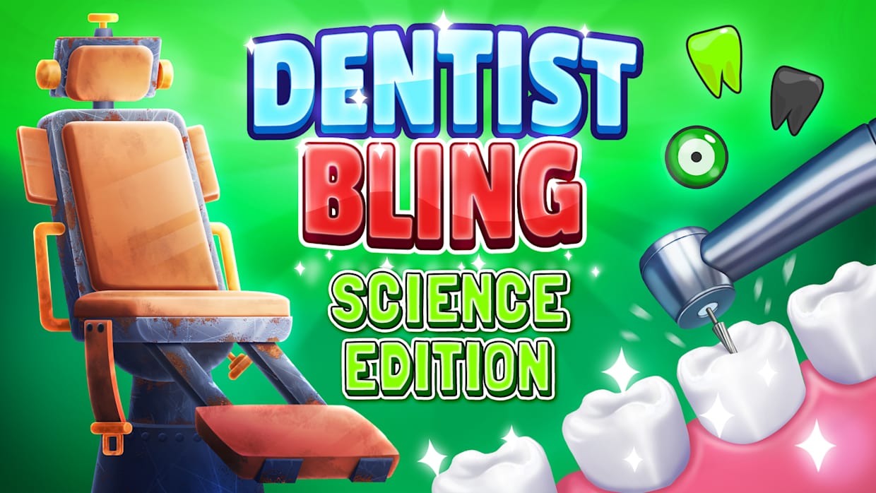 Dentist Bling: Science Edition for Nintendo Switch - Nintendo Official Site