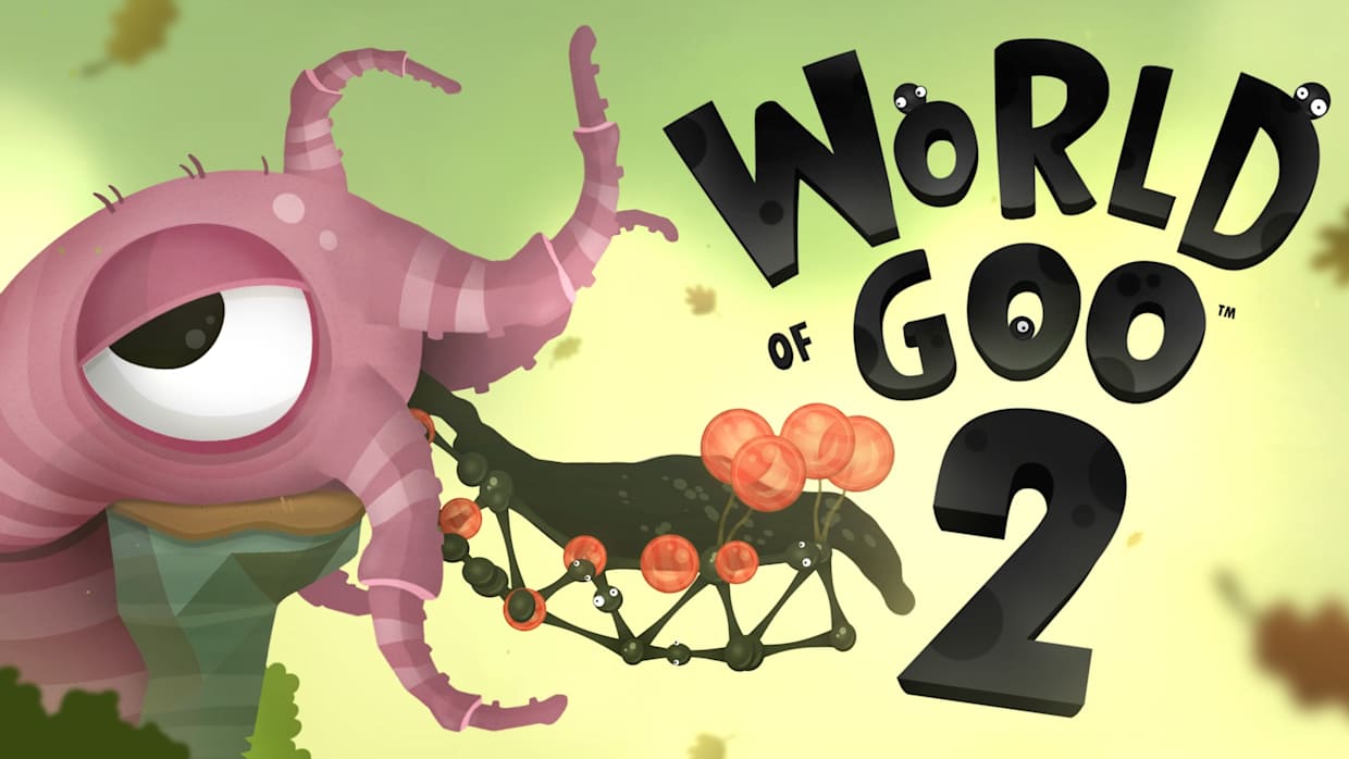 World of Goo 2 for Nintendo Switch - Nintendo Official Site