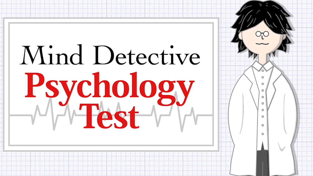 Mind Detective Psychology Test for Nintendo Switch - Nintendo Official Site