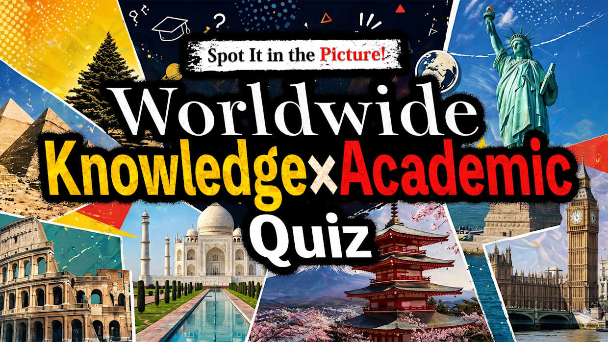 Spot It in the Picture!WorldwideKnowledge × Academic Quiz for Nintendo ...