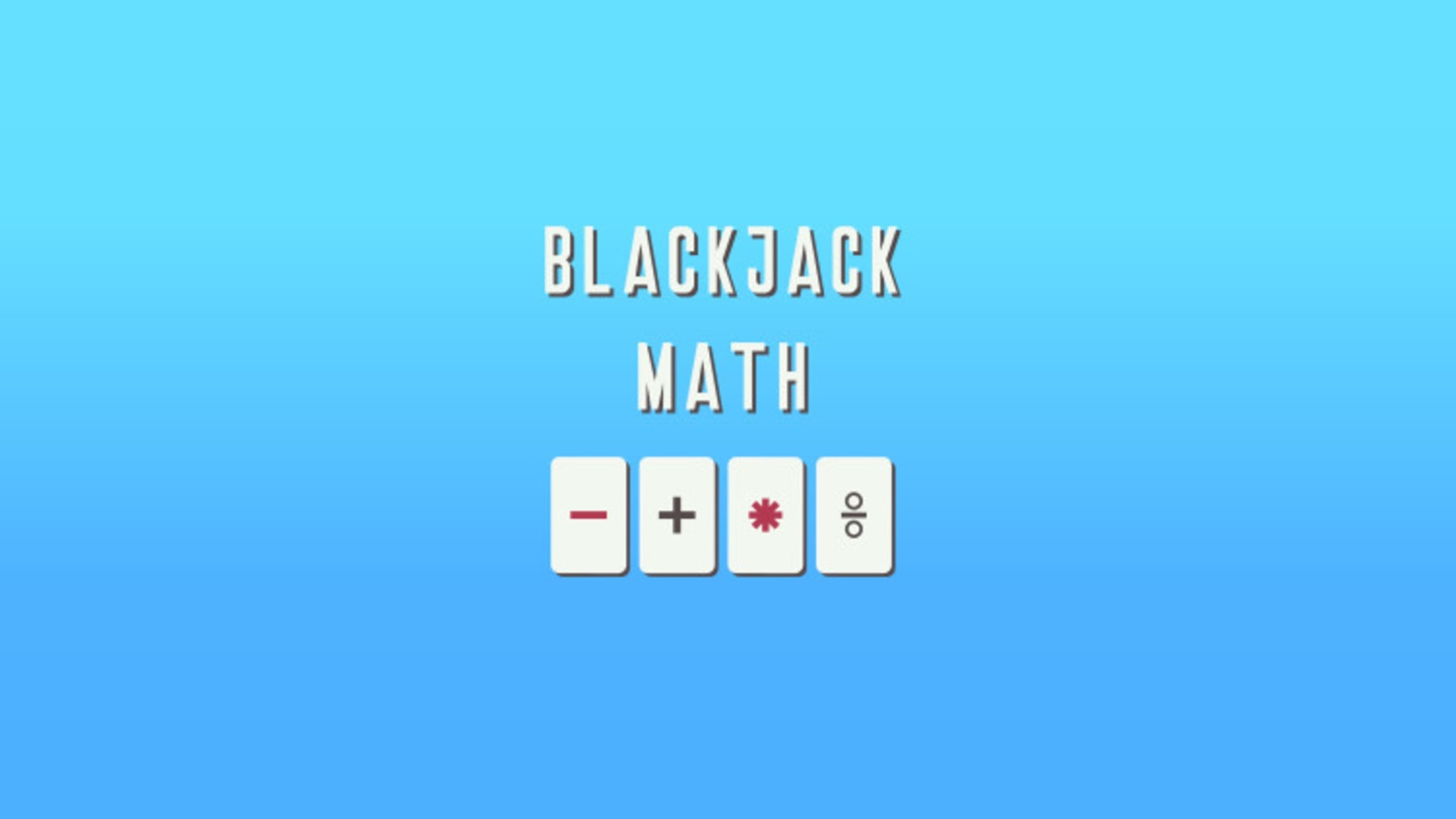 BlackJack Math for Nintendo Switch - Nintendo Official Site