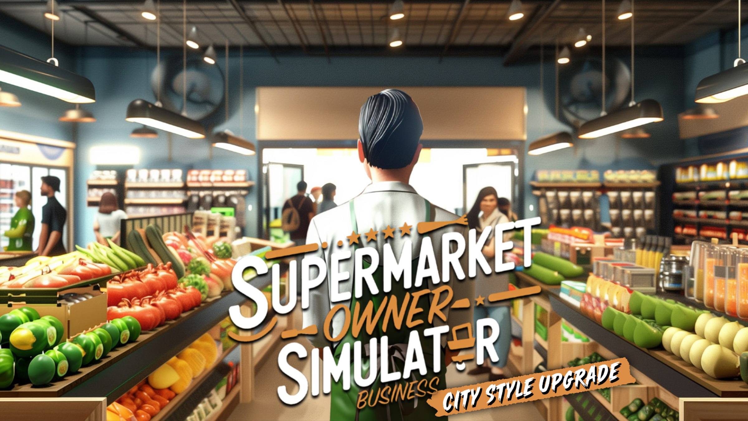 Supermarket Owner Simulator: Business — City Style Upgrade for Nintendo ...
