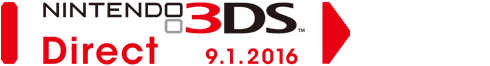 Nintendo 3DS Direct 9.1.2016 - Nintendo Official Site for Canada
