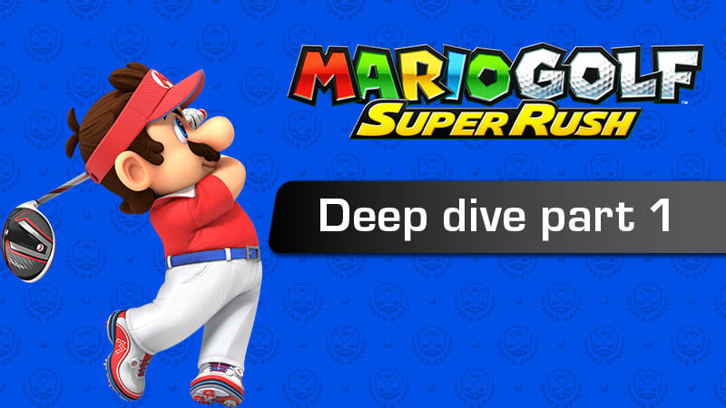 Part 1: Planning your shot in Mario Golf: Super Rush. - News - Nintendo ...