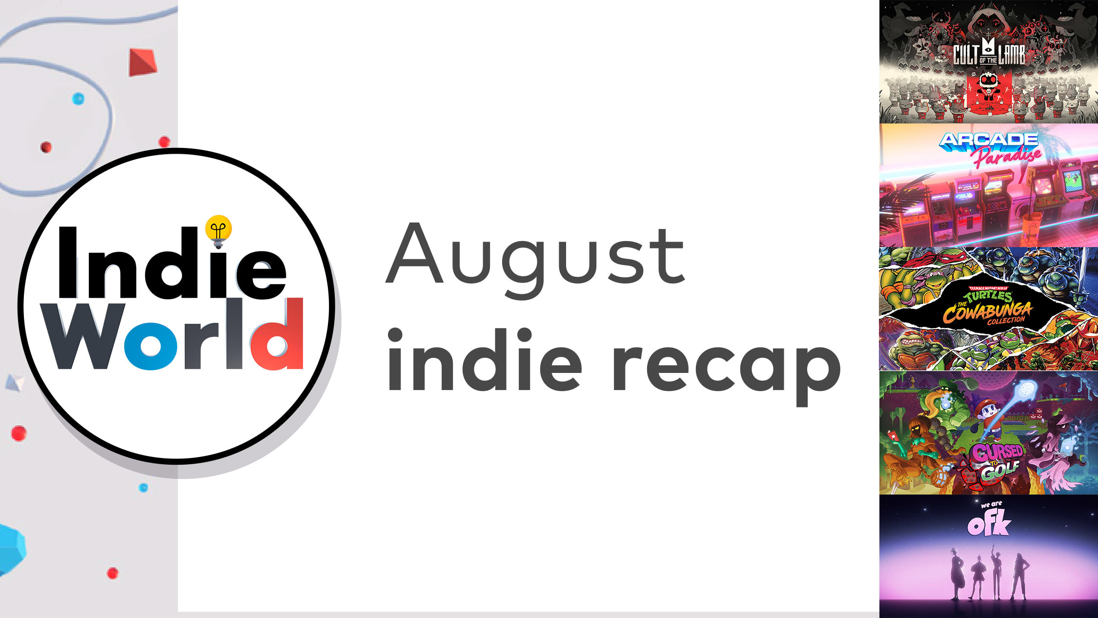 Indie highlights! Check out indie games that recently made their way to ...