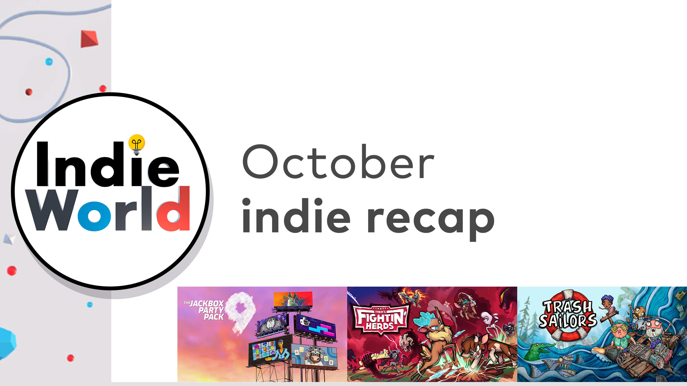 Indie highlights! Check out indie games that recently made their way to ...
