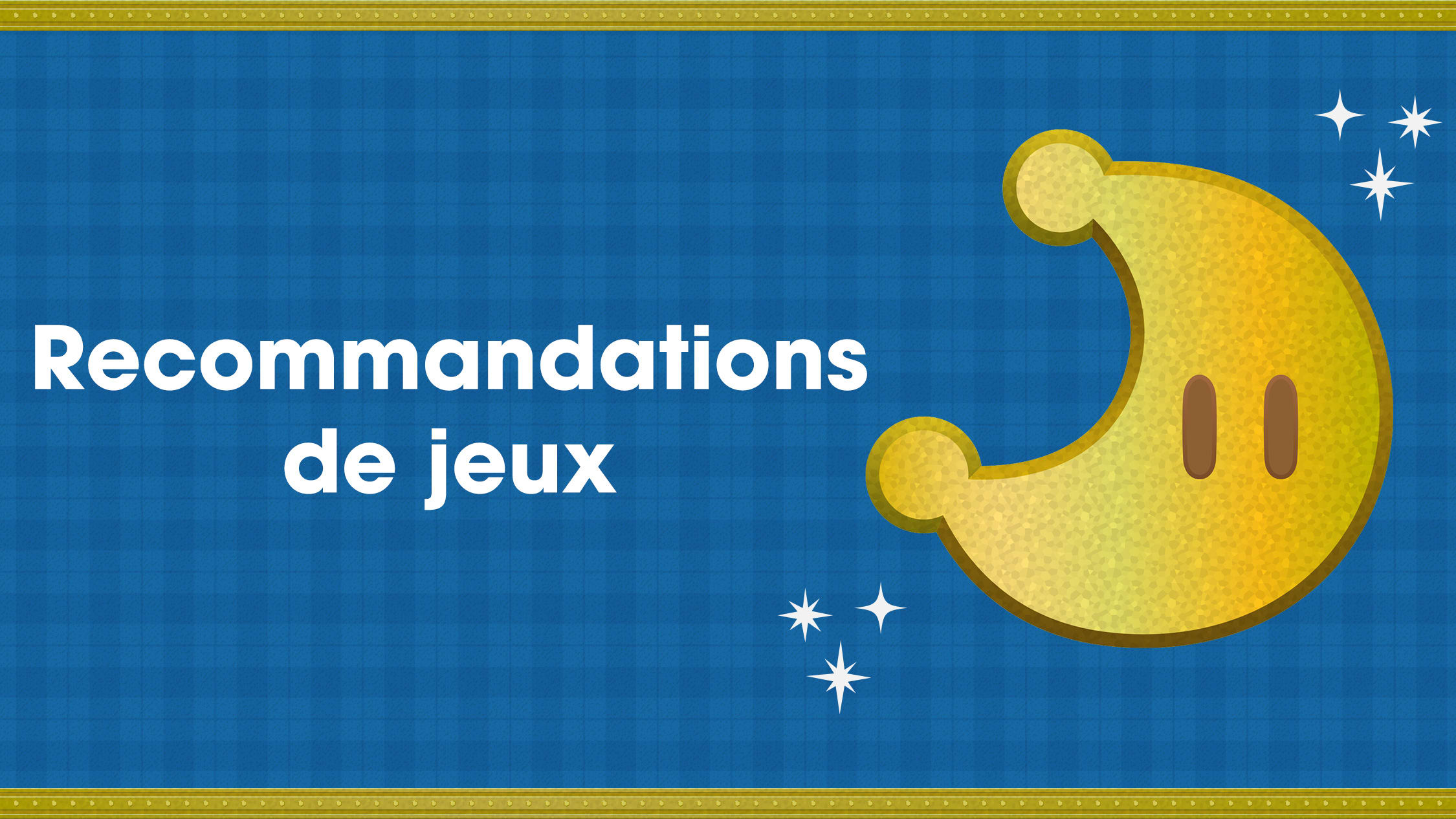 Vous ne savez pas où commencer ? Voici quelques recommandations ...