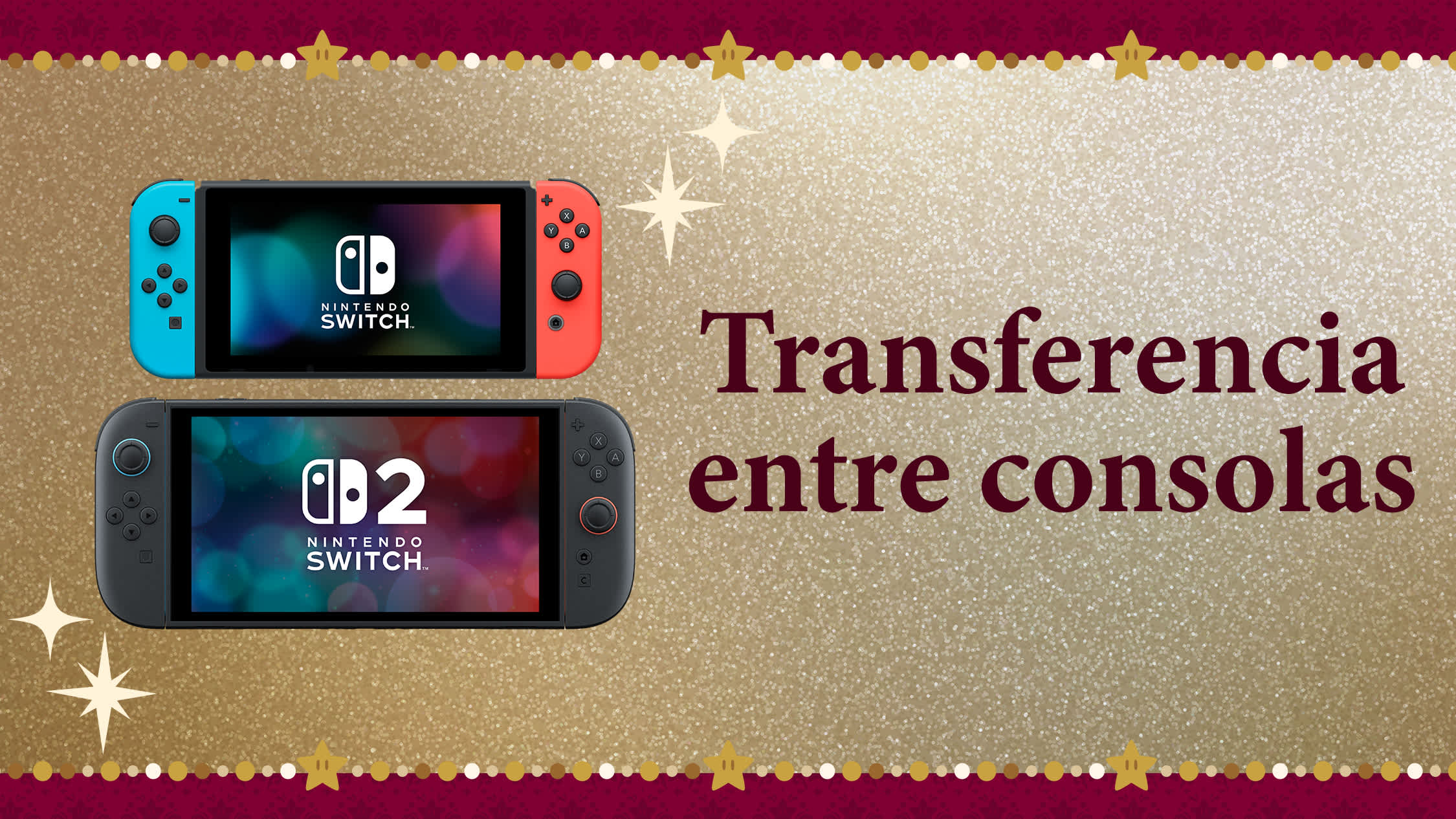 ¿Quieres transferir algo a la consola Nintendo Switch 2? ¡Aquí te mostramos cómo hacerlo ...