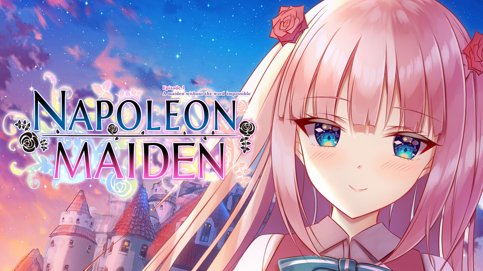 Napoleon Maiden Episode.1 A maiden without the word impossible for ...