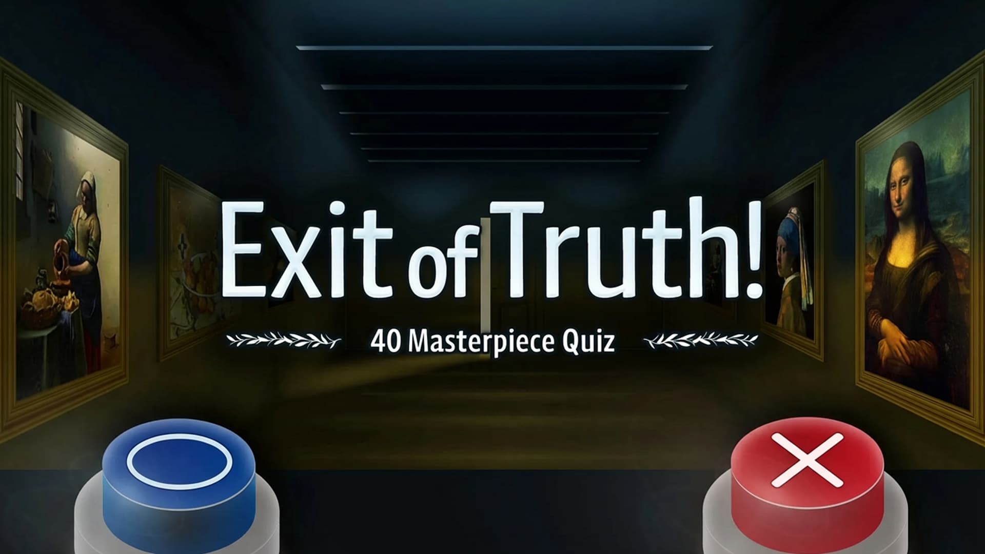 Exit of Truth! 40 Masterpiece Quiz para Nintendo Switch - Site Oficial ...