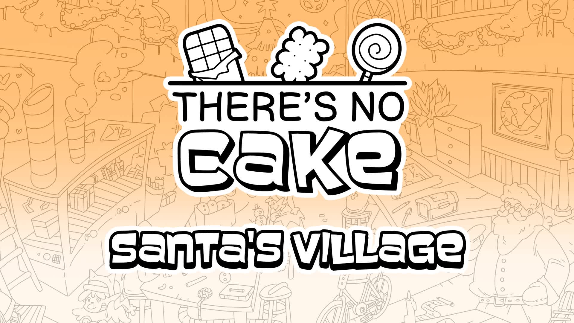 There's no Cake: Santa's Village for Nintendo Switch - Nintendo ...