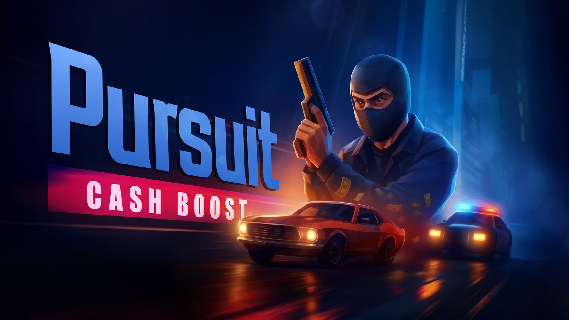 Pursuit Cash Boost for Nintendo Switch - Nintendo Official Site