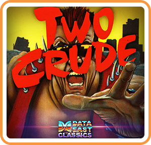 Johnny Turbo's Arcade: Two Crude Dudes | Switch Price, Deals in CA ...