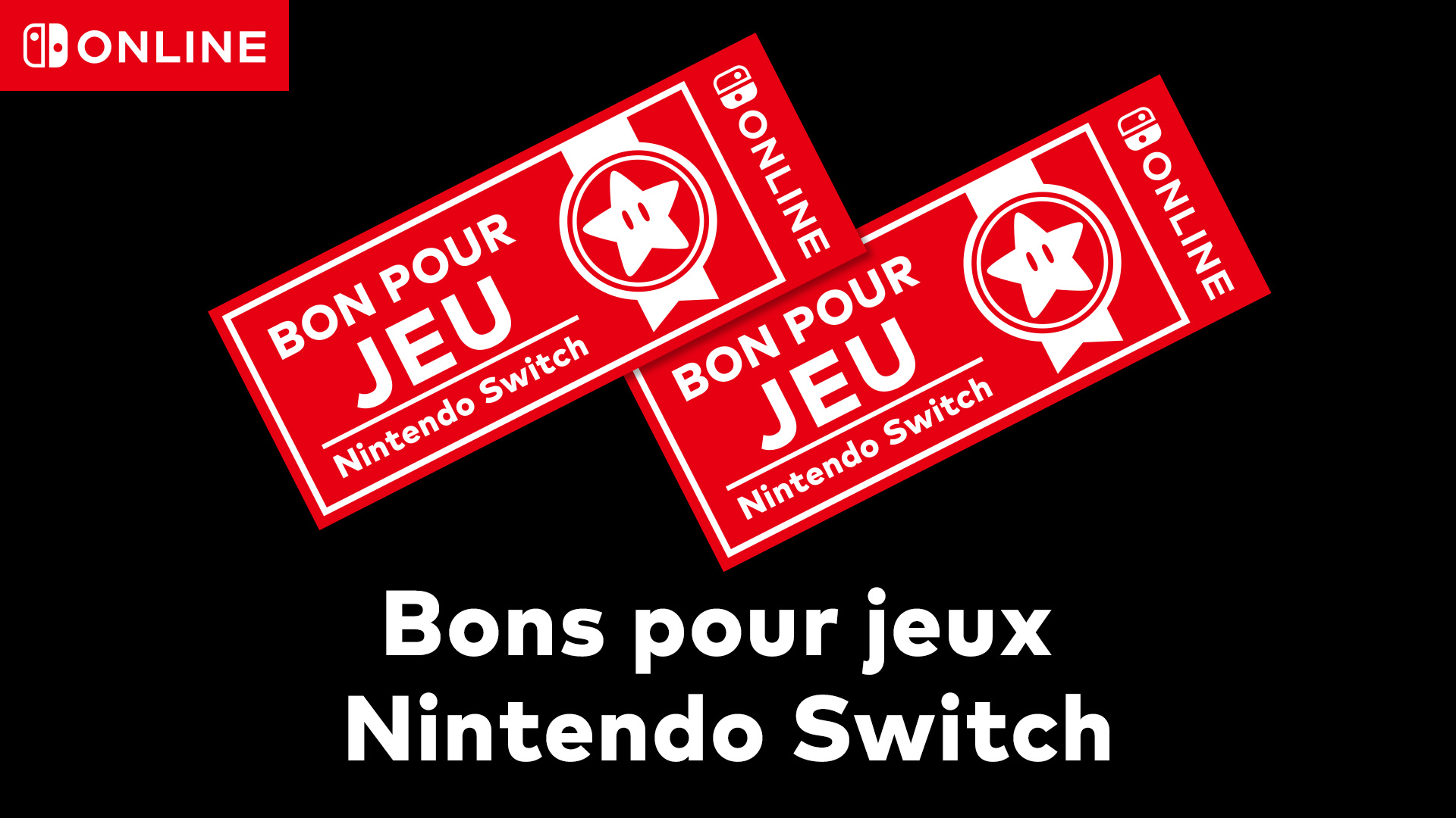 Bons pour jeux Nintendo Switch